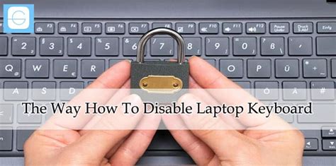How To Disable My Laptop Keyboard Mozmil