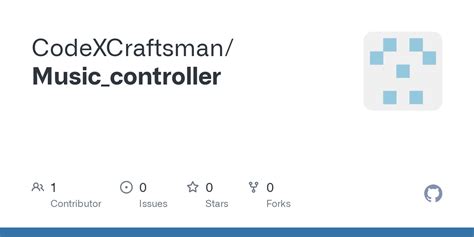 GitHub CodeXCraftsman Music Controller