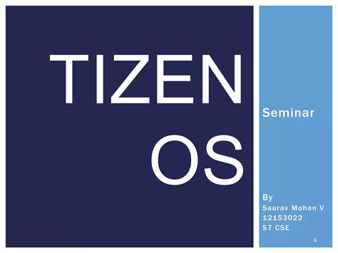 Tizen Operating System For Mobiles Pptx