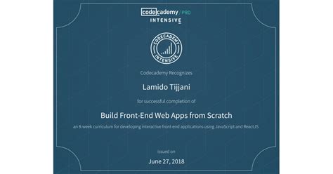 Lamido Tijjani On Linkedin Codecademy Pro Intensive Certification Accredible Certificates