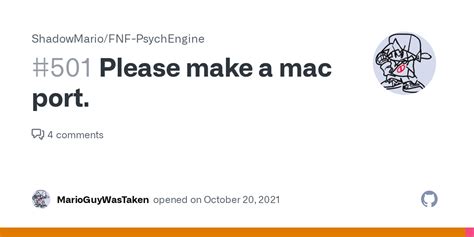 Please Make A Mac Port · Issue 501 · Shadowmariofnf Psychengine · Github