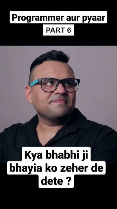programmer aur pyaar part 6 shorts viral shortsvideo youtube