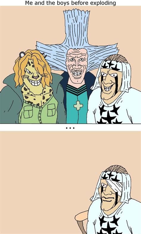 Me And The Boys Before Exploding Ifunny