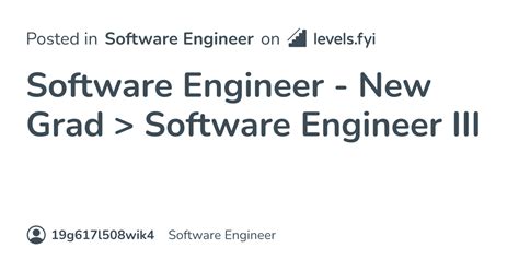Software Engineer New Grad Software Engineer Iii Levelsfyi Community