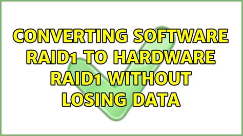 Converting Software Raid1 To Hardware Raid1 Without Losing Data 2 Solutions Youtube