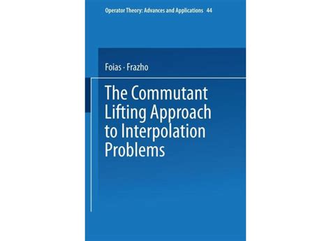 The Commutant Lifting Approach To Interpolation Problems Em Promoção é No Buscapé