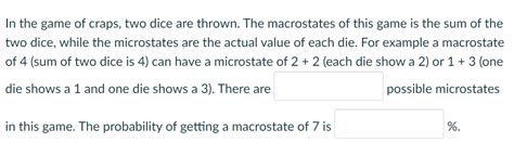 Solved In The Game Of Craps Two Dice Are Thrown The