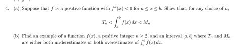 Solved A Suppose That F Is A Positive Function With Chegg Com