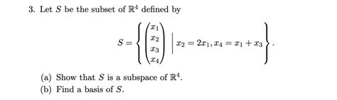 Solved Let S Be The Subset Of R Defined By Chegg