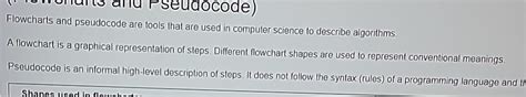 Solved Flowcharts And Pseudocode Are Tools That Are Used In Chegg