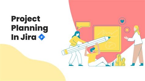 Project Planning Jira At Audrey Stier Blog