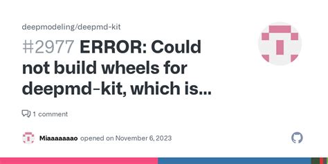 Error Could Not Build Wheels For Deepmd Kit Which Is Required To Install Pyprojecttoml Based