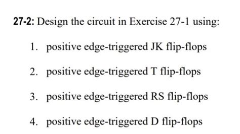 Solved Design The Circuit In Exercise Using Chegg