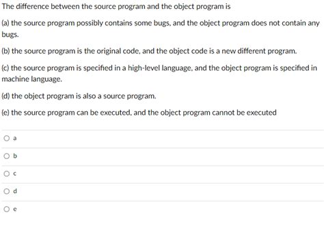 Solved B C Dobject Code Is A The Result Of Compiler