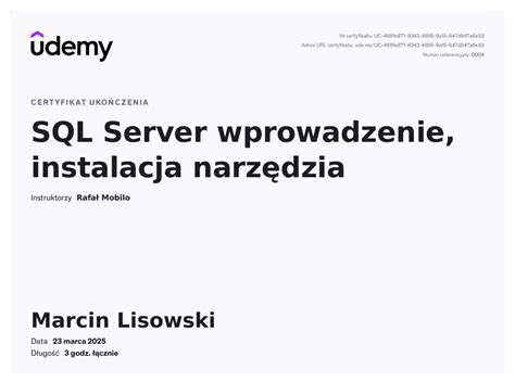 Mój Certyfikat Ukończenia Kursu „sql Server Wprowadzenie Instalacja