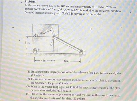 Solved Problem At The Instant Shown Below Bar BC Has An Chegg