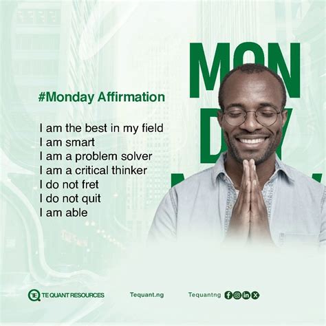 Monday Affirmation Positivity Tequant Te Quant Formerly E Quest Tech
