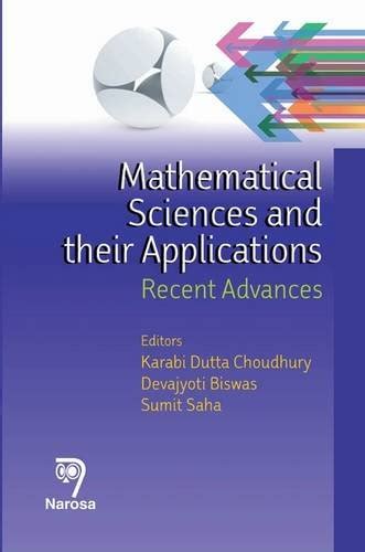 9788184871913 Mathematical Sciences And Their Applications Recent Advances Abebooks 8184871910