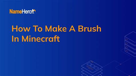 How To Make A Brush In Minecraft