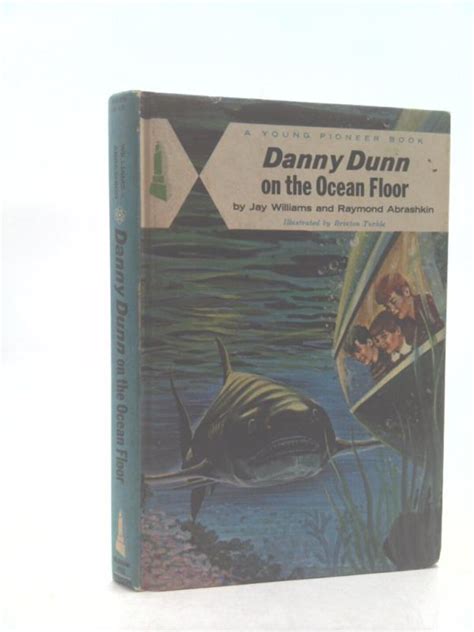 Danny Dunn On The Ocean Floor A Young Pioneer Book By Jay Williams Etsy