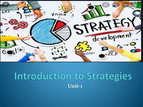 Unit 1 Introduction To Strategies Pptx Doc Ppt