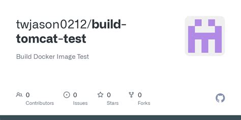 Github Twjason0212build Tomcat Test Build Docker Image Test