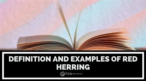 What Is A Red Herring Definition And Examples Tck Publishing