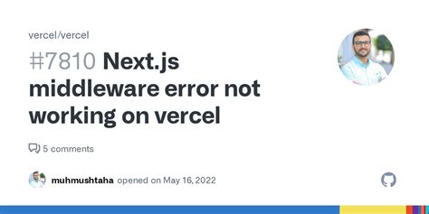 Nextjs Middleware Error Not Working On Vercel · Issue 7810 · Vercel