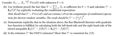 Solved Consider X1 Xn i i d Pois θ with unknown θ 0 Chegg com