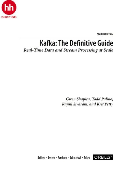 Kafka The Definitive Guide 2nd Edition Kafka The Definitive Guide 2nd Edition