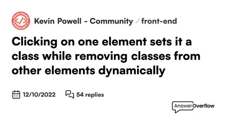 Clicking On One Element Sets It A Class While Removing Classes From Other Elements Dynamically
