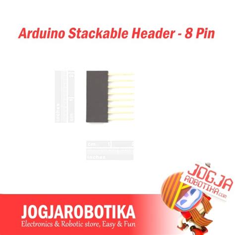 Jual Arduino Stackable Header 8 Pin Kab Sleman Jogjarobotika Tokopedia