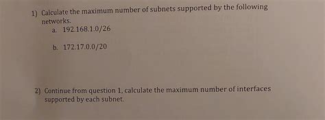 [solved] 1 calculate the maximum number of subnet solutioninn