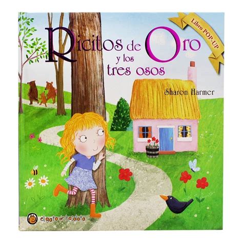 Ricitos De Oro Y Los Tres Osos Libro 160 Ideas De Ricitos De Oro Y Los