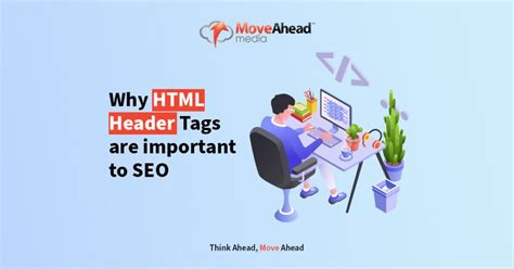 Html Header Tags And Search Engines Move Ahead Media Thailand