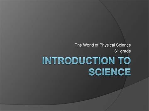 Introduction To Science 31 Exploring Physical Science