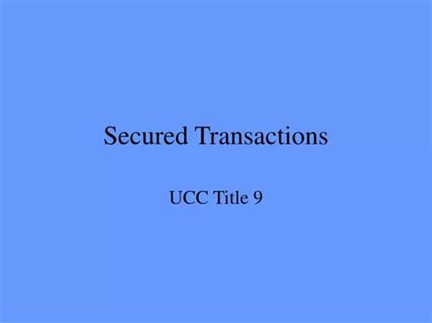 PPT Secured Transactions PowerPoint Presentation Free Download ID