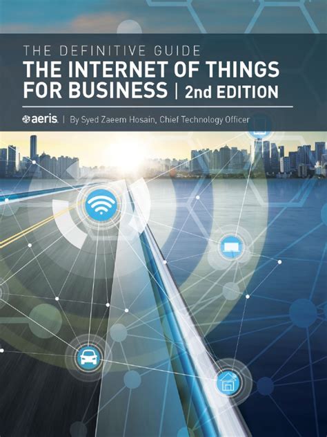 The Definitive Guide The Internet Of Things For Business Pdf