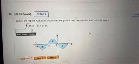 Solved Each Of The Regions A B And C Bounded By The Graph Chegg