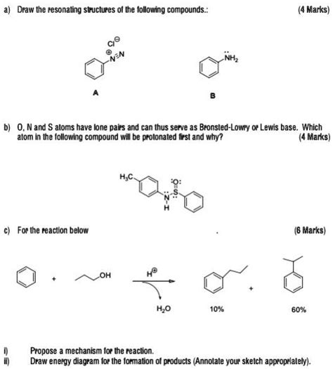 a draw the resonating structures of the following compounds nen a b
