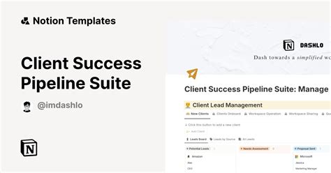 Client Success Pipeline Suite Template By Dashlo Notion Marketplace