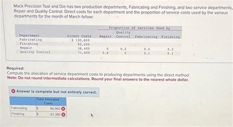 Solved Mack Precision Tool And Die Has Two Production