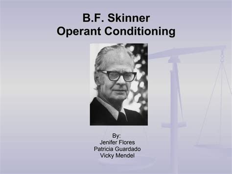 B F Skinners Operant Conditioning Ppt