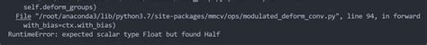 RuntimeError Expected Scalar Type Float But Found Half With DCNv At Backward Issue