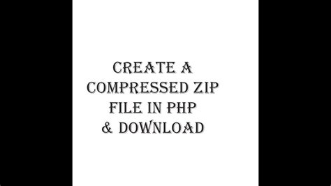 How To Create Compressed Zip File And How To Download This Zip File In