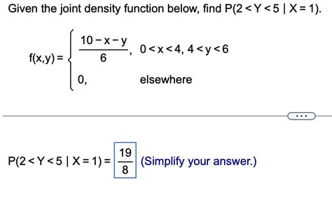 Solved Given The Joint Density Function Below Find P2