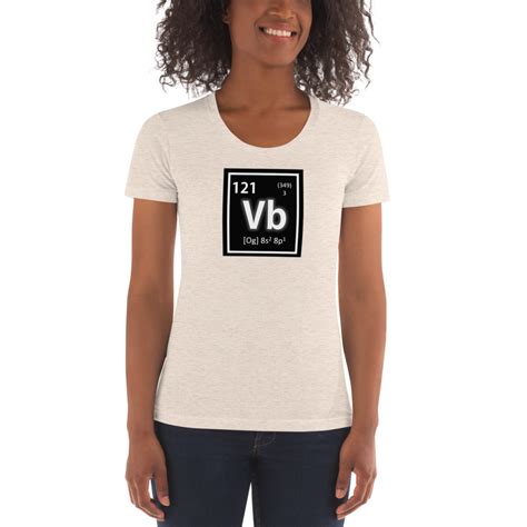 Periodic Table Element 121 Vb Ladies Crew Neck Short Sleeve T Shirt