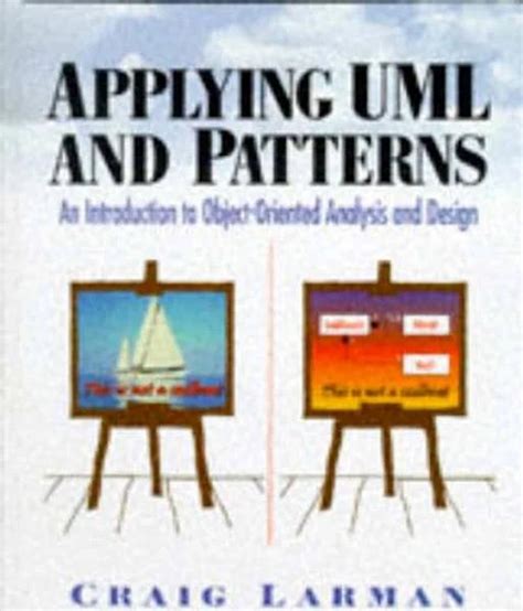 Applying Uml And Patterns An Introduction To Object Oriented Analysis And Design Book Price