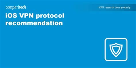 Which Ios Vpn Protocol Is Best Our Recommendations