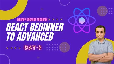 🔴 Reactjs Beginner To Advanced Day 3 Webappupgrade Youtube